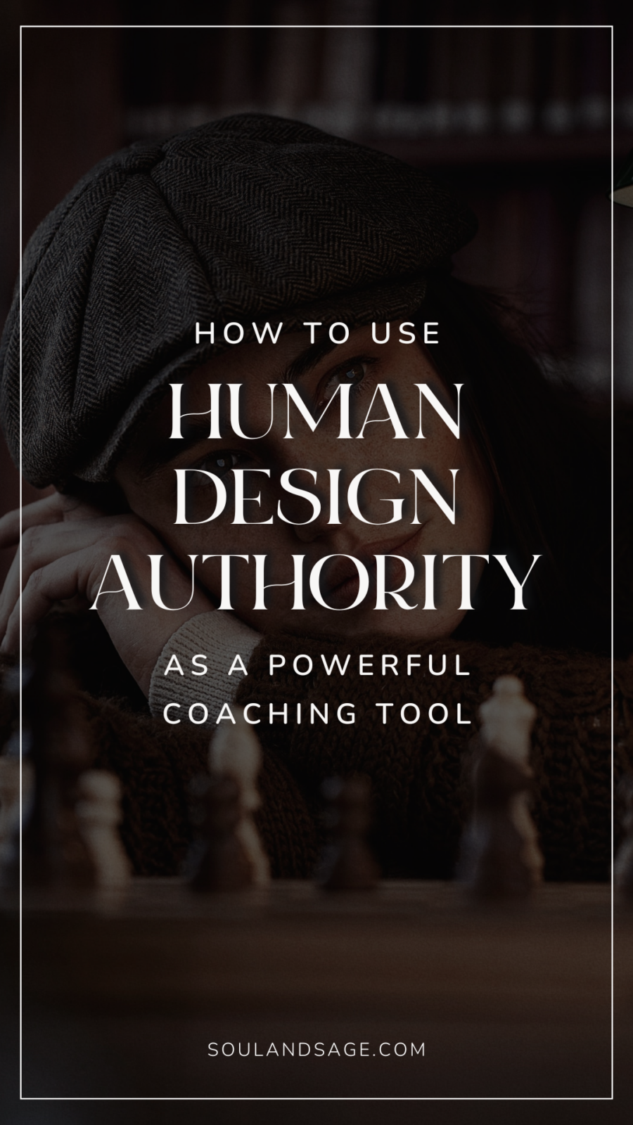 Human Design Authority as a Coaching Tool - Soul & Sage