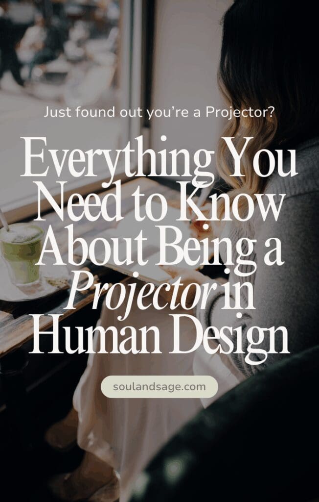Human Design Projector: The All-In-One Guide to an Aligned Life - Soul ...